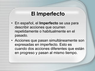 Imperfecto. con practica | PPT