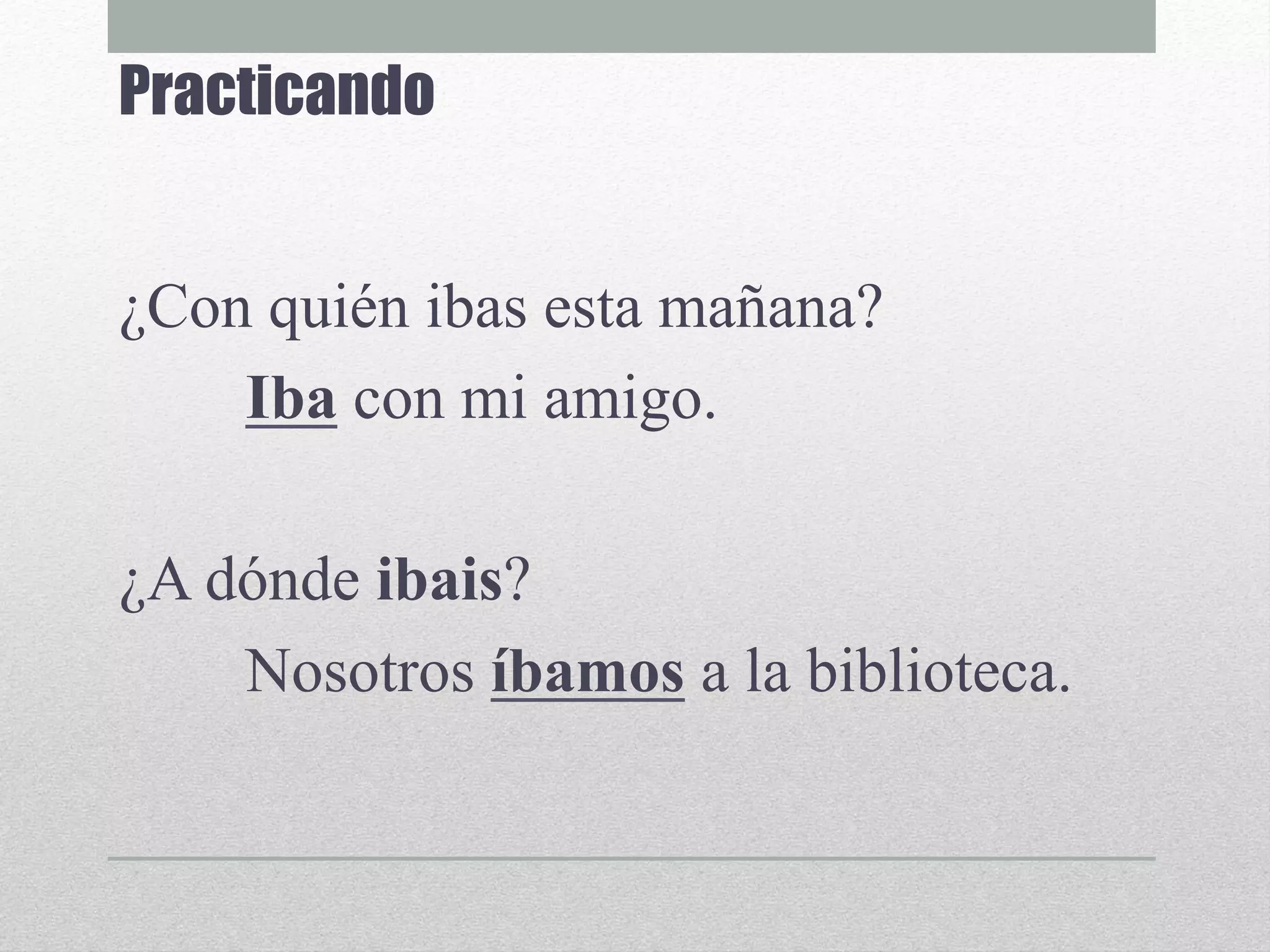 Imperfecto del verbo irregular ir | PDF