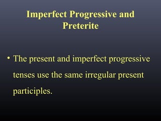 Imperfect Progressive | PPT