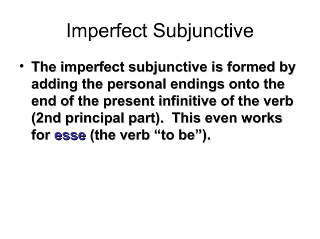 Unit Twelve - Imperfect subjunctive | PPT