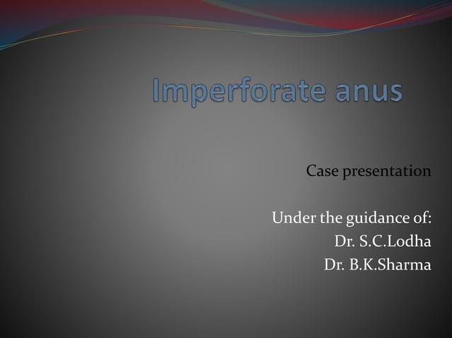 Imperforate Anus | PPT