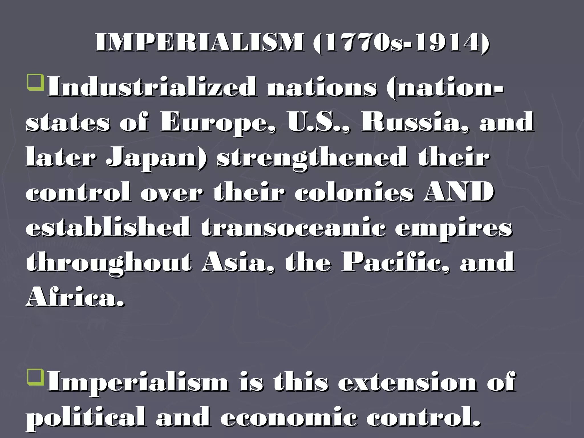 Imperialism 1750-1900 | PPT