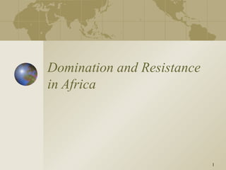 Imperialism: Domination and Resistance | PPT