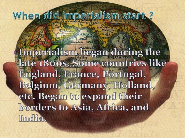 Imperialism and examples joshua regina andrea aida sebastian world ...