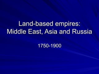Imperialism and Land-based Empires | PPT