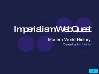 Imperialism Web Quest | PPT