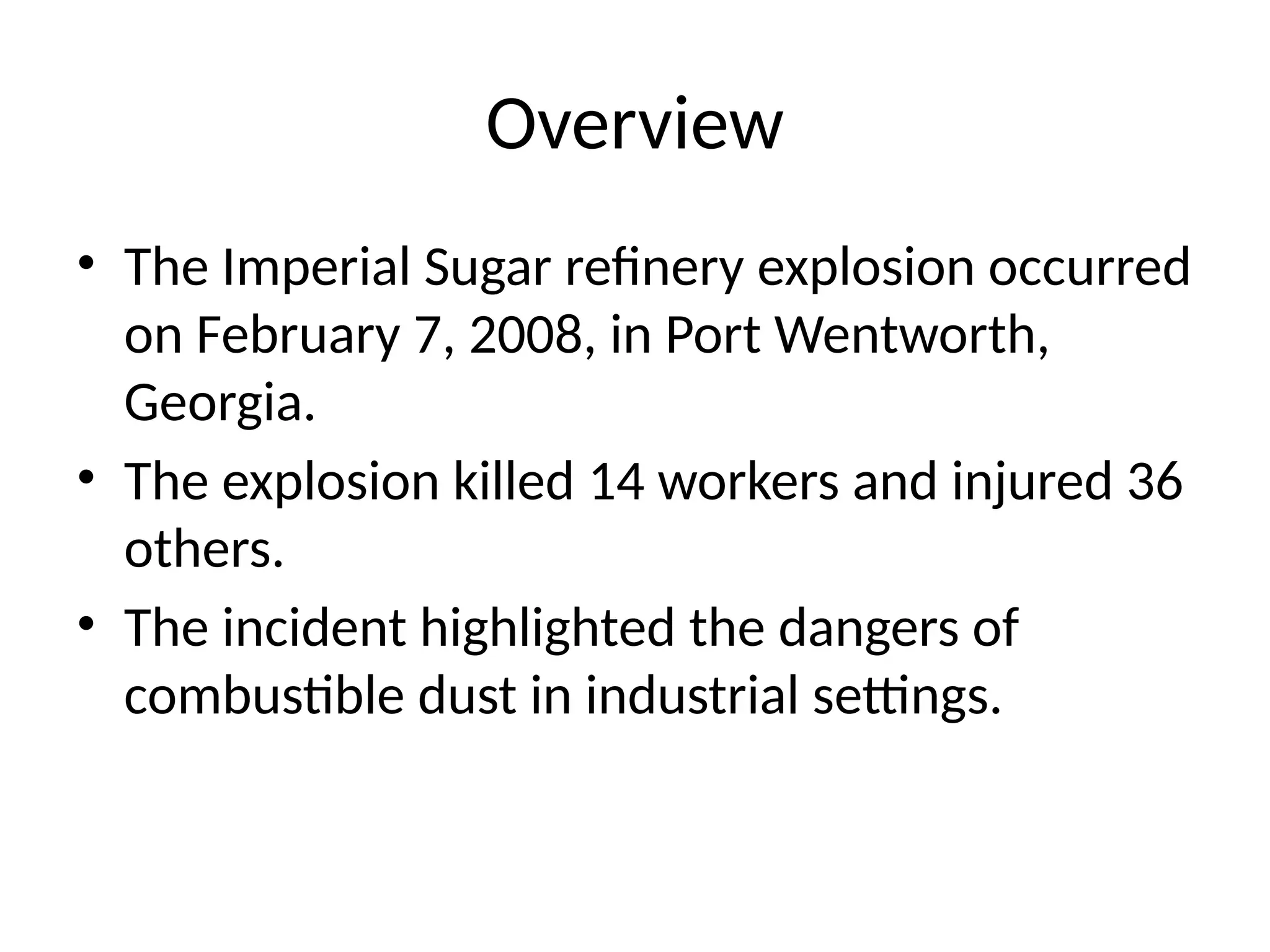 Imperial_Sugar_Explosion_Presentation.pptx
