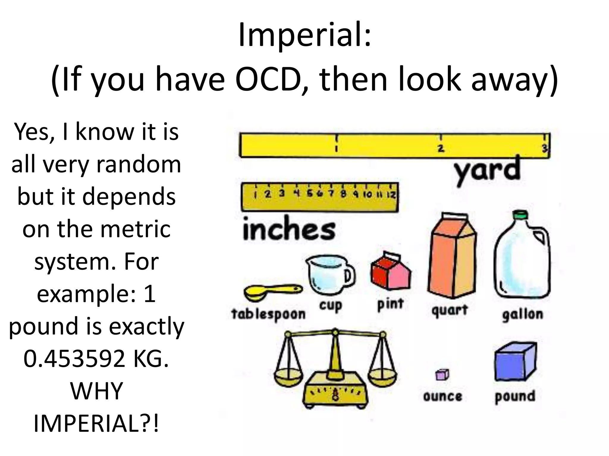 Imperial vs metric | PPTX