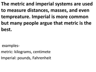 Imperial vs metric | PPTX