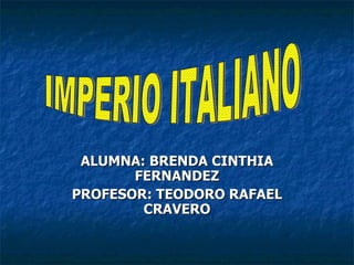 Imperio Italiano | PPT