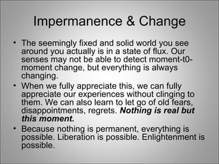 Impermanence and mindfulness | PPT