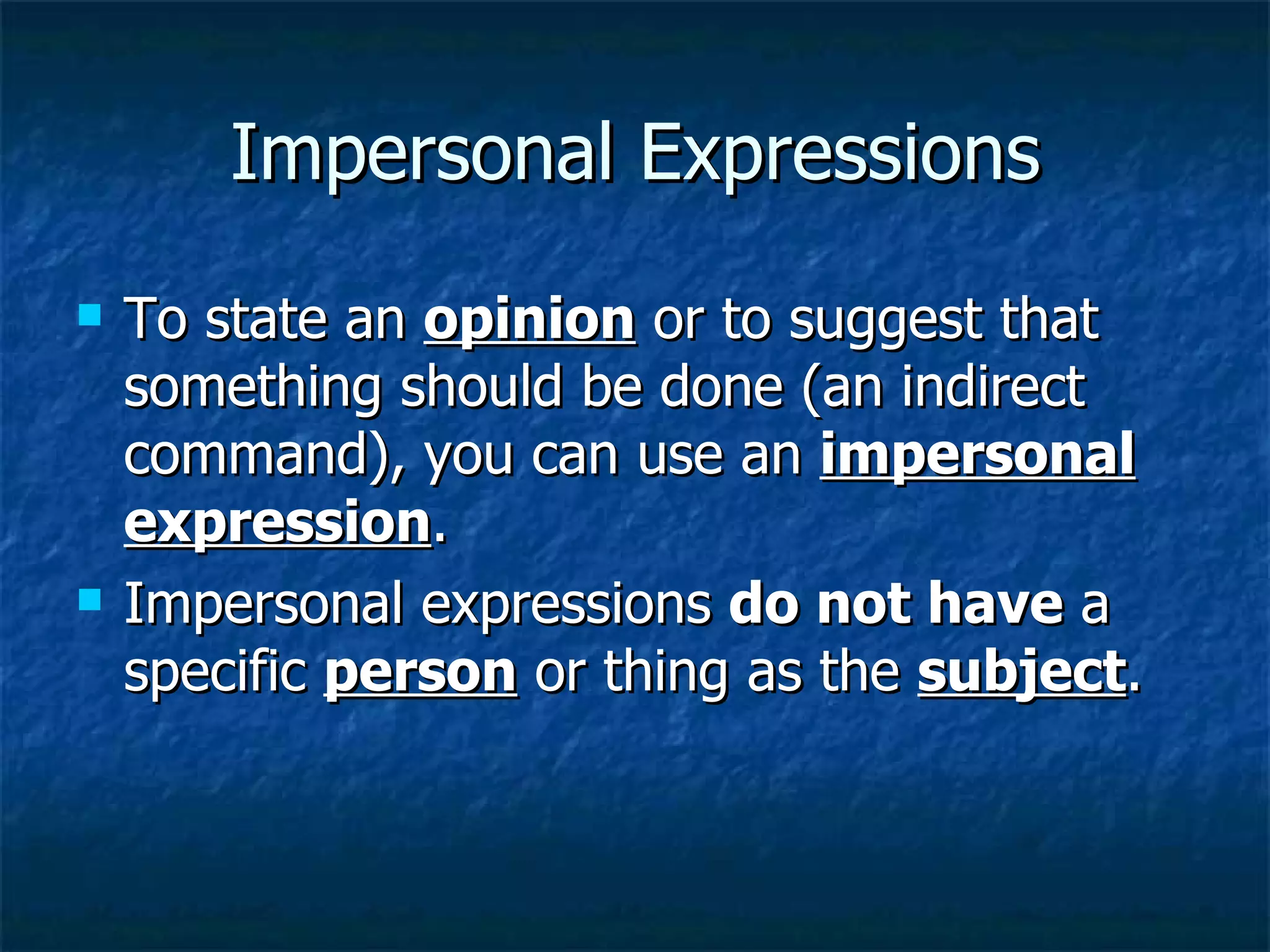 Impersonal expressions | PPT