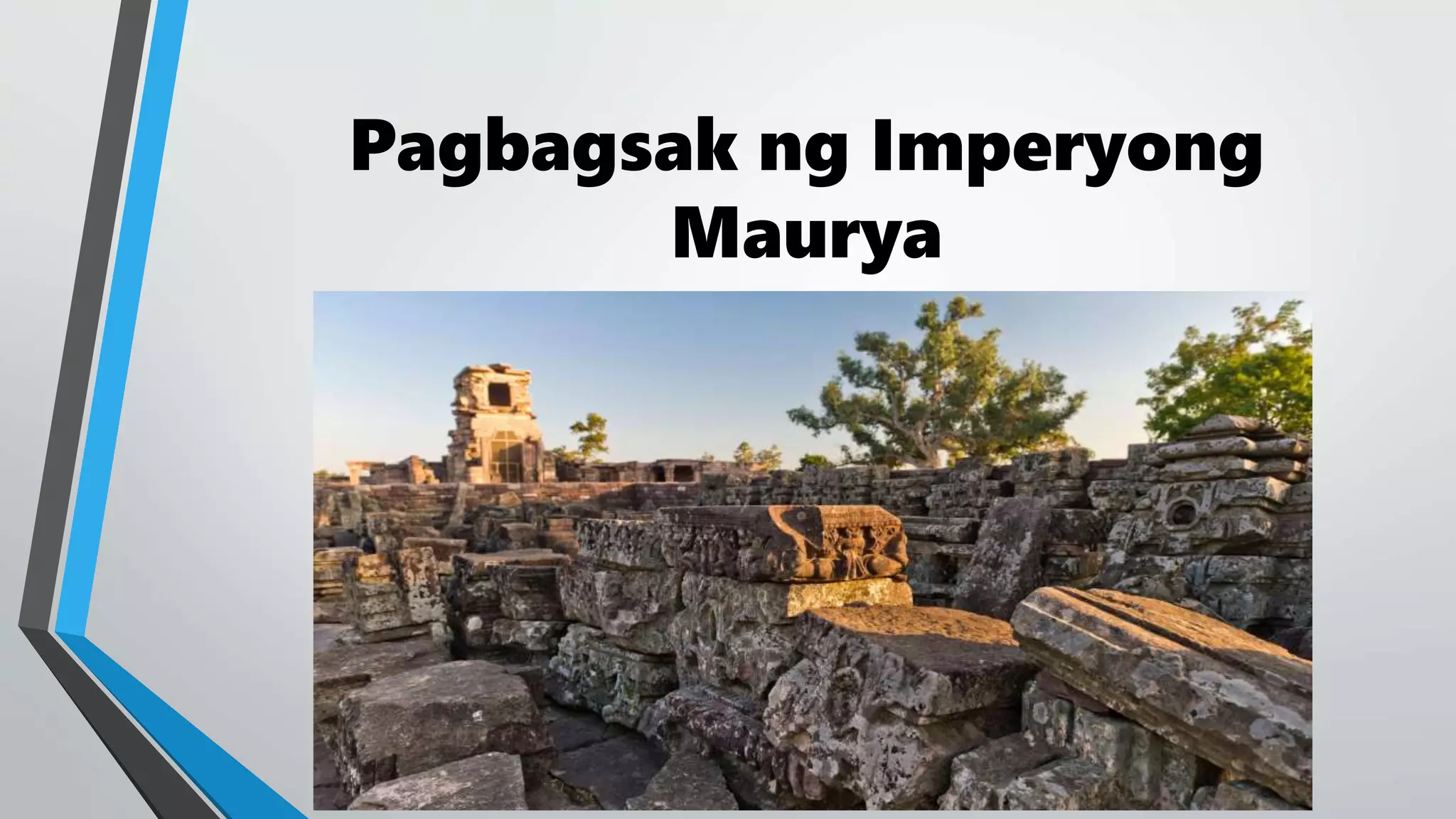 Imperyong Maurya | PPTX