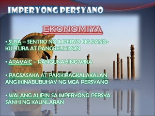 IMPERYONG PERSYANO | PPT