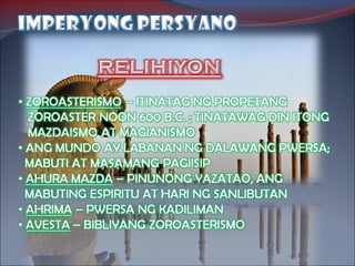 IMPERYONG PERSYANO | PPT