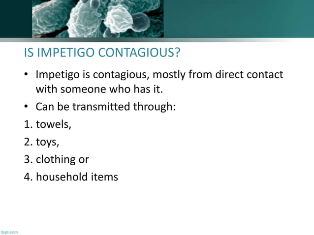 impetigo disease and it's management ppt | PPT