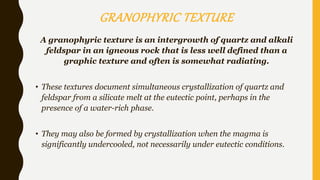 TEXTURES OF IGNEOUS ROCKS | PPTX