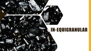 TEXTURES OF IGNEOUS ROCKS | PPTX