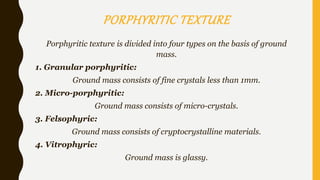 TEXTURES OF IGNEOUS ROCKS | PPTX