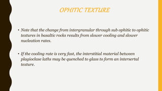 TEXTURES OF IGNEOUS ROCKS | PPTX
