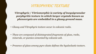 TEXTURES OF IGNEOUS ROCKS | PPTX
