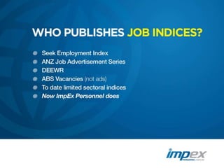 ImpEx Job Index launch at CBFCA by Paul McLeay | PPT