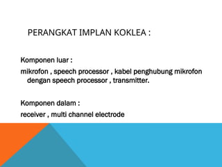IMPLAN KOKLEA............................ppt