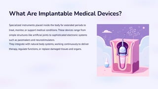 Advanced Implantable Medical Devices for Patients. | PDF