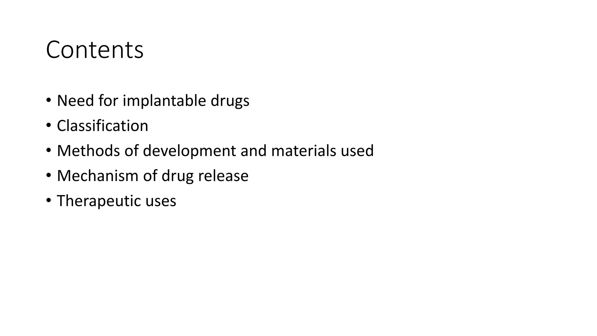 Implantable drugs | PPTX | Birth Control | Reproductive Health