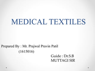 medical textile | PPTX