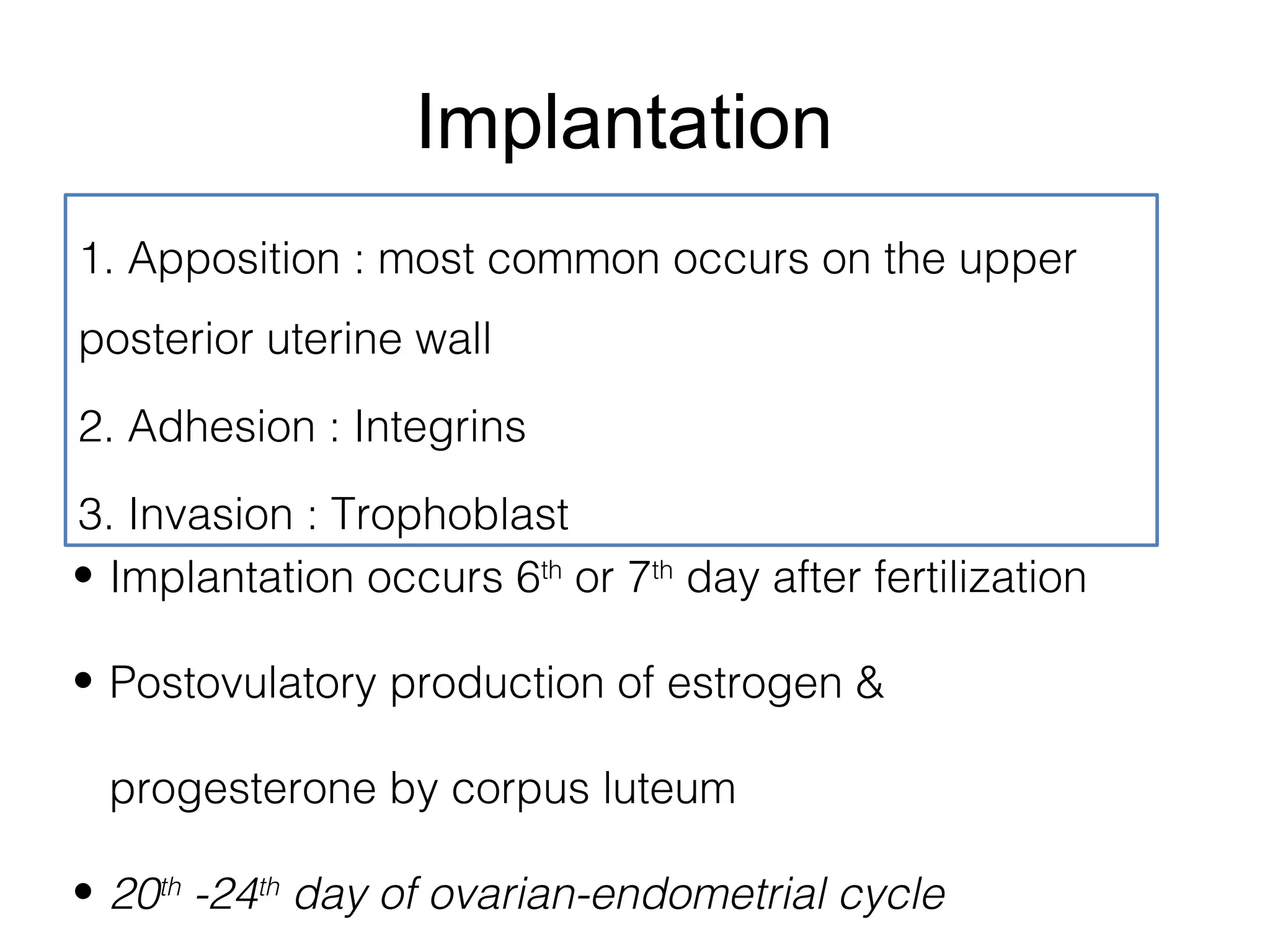 Implantation , embryology_and_placental_development | PPT