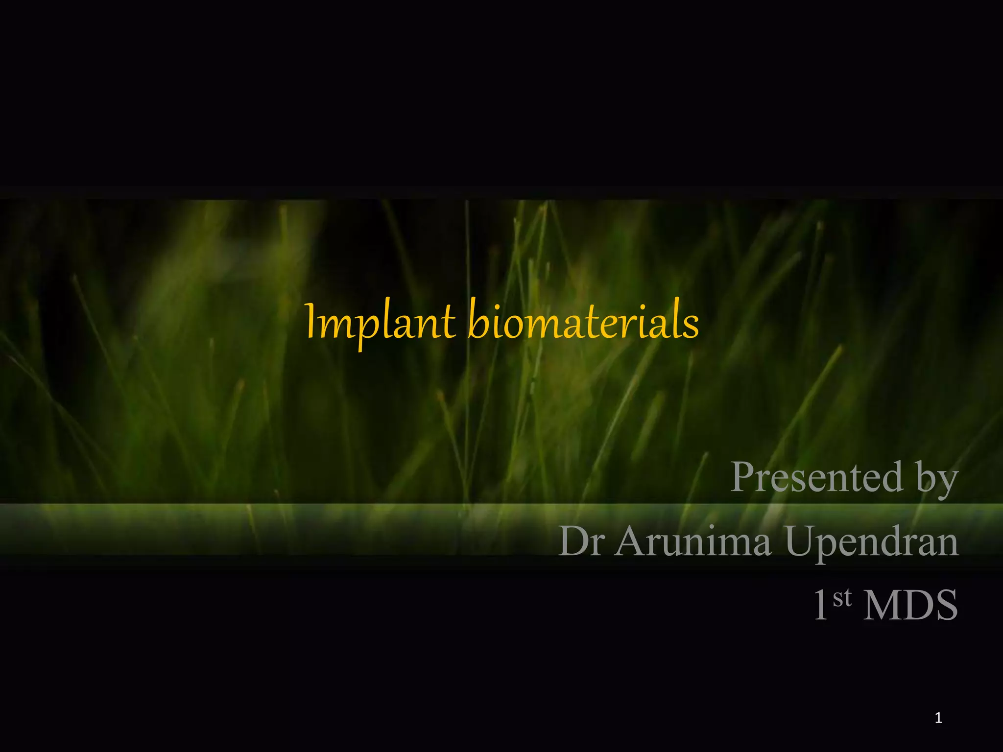 Implant bio ppt | PPTX