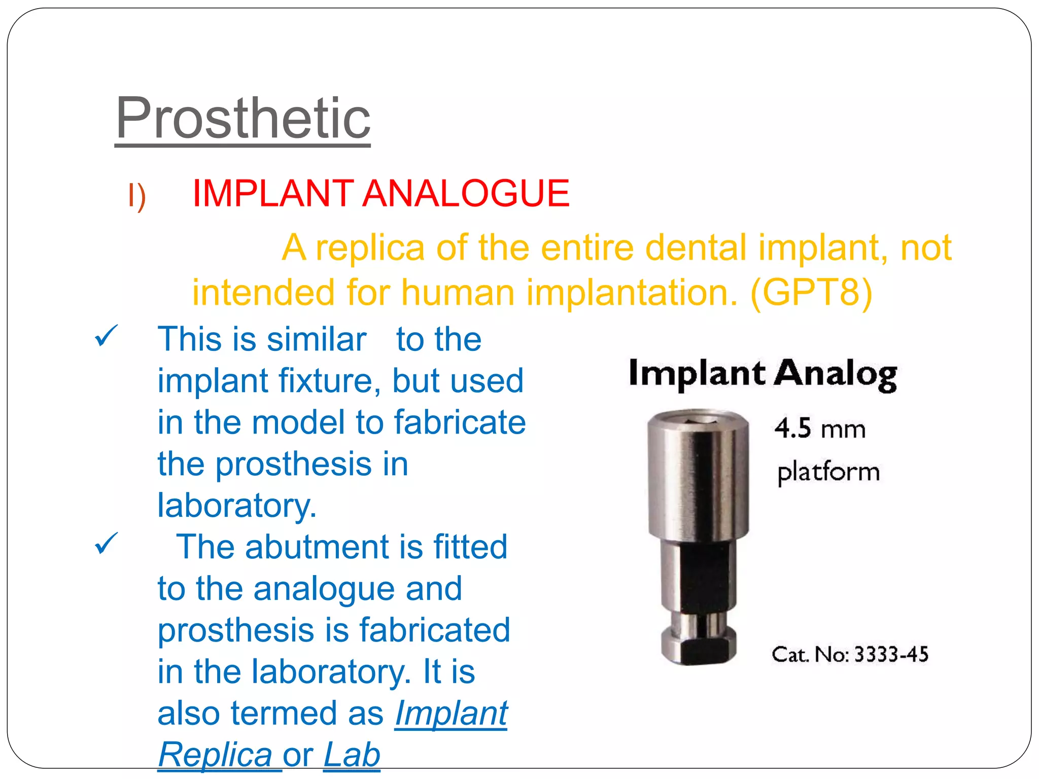 Implant components and function | PPTX