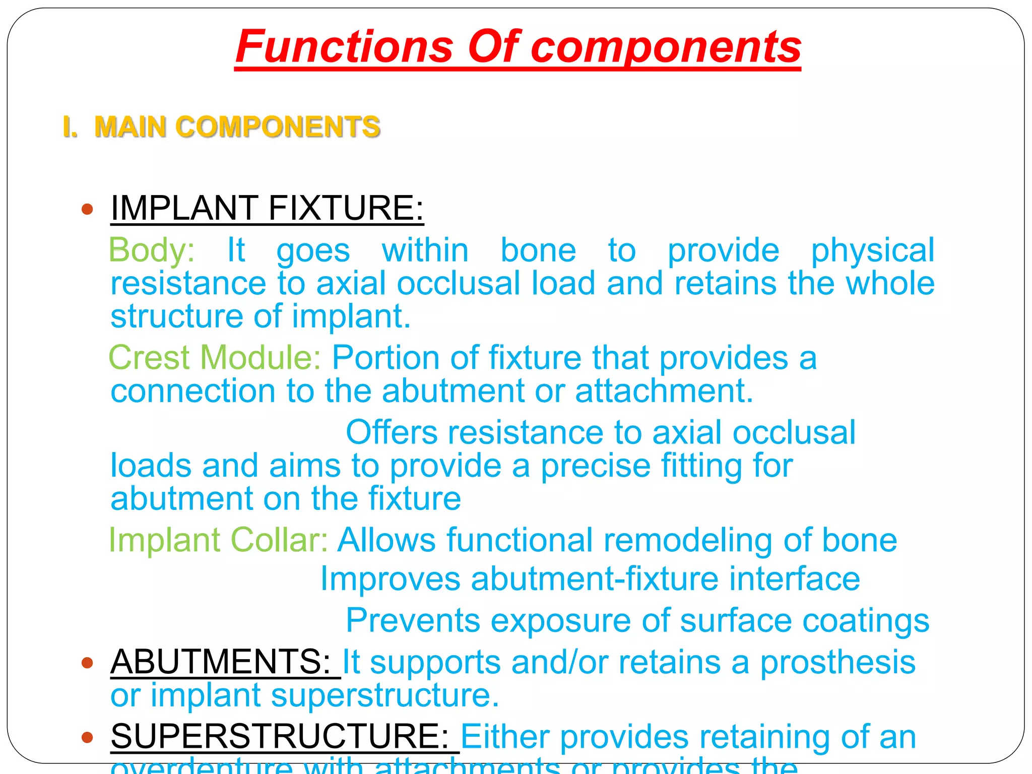 Implant components and function | PPTX