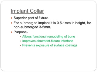 Implant components and function | PPTX