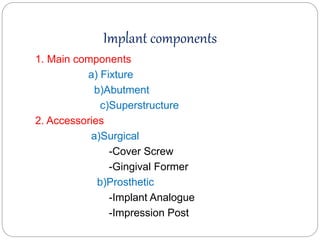 Implant components and function | PPTX