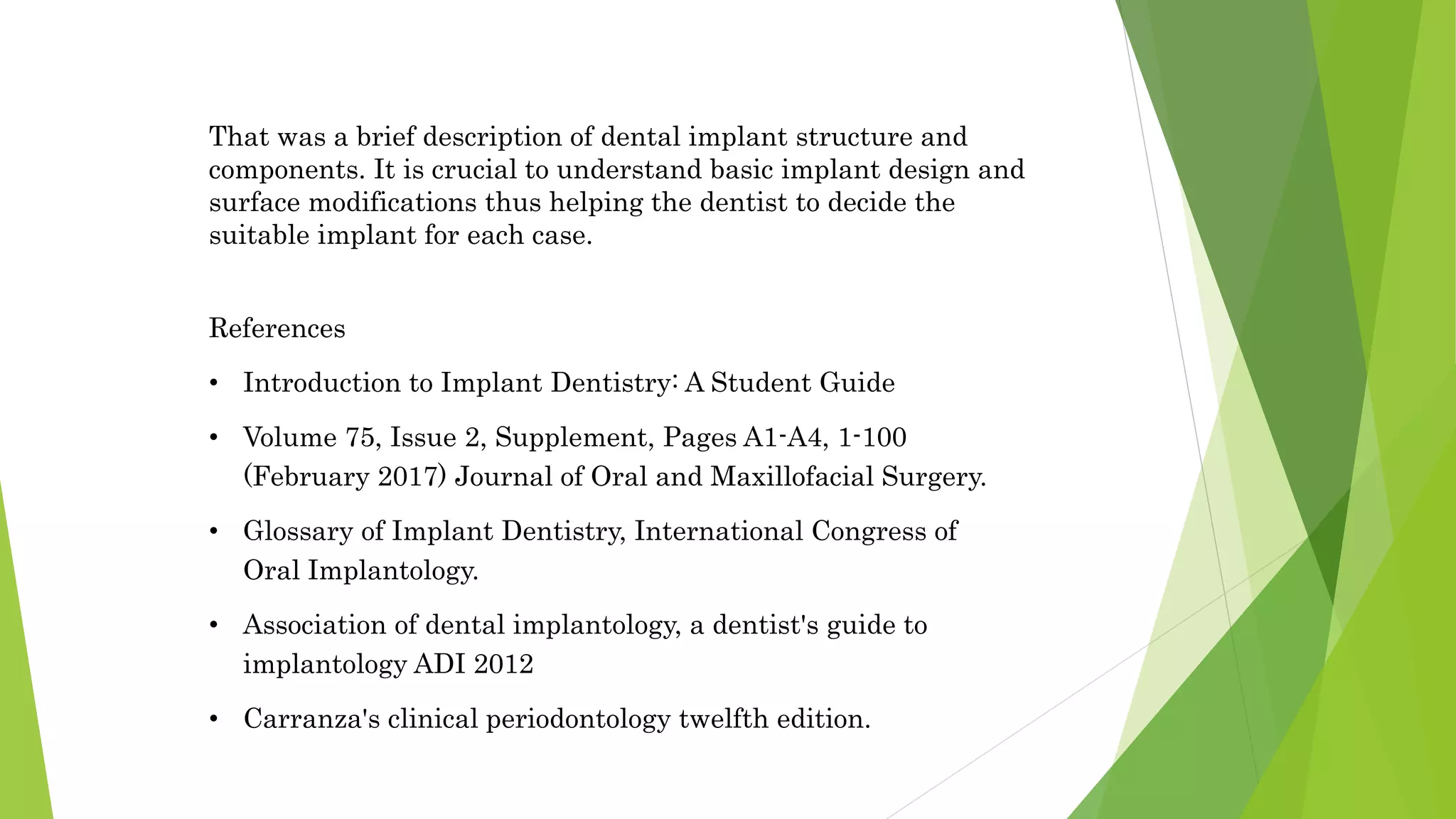 Implant structure, components, and surface modification | PPTX