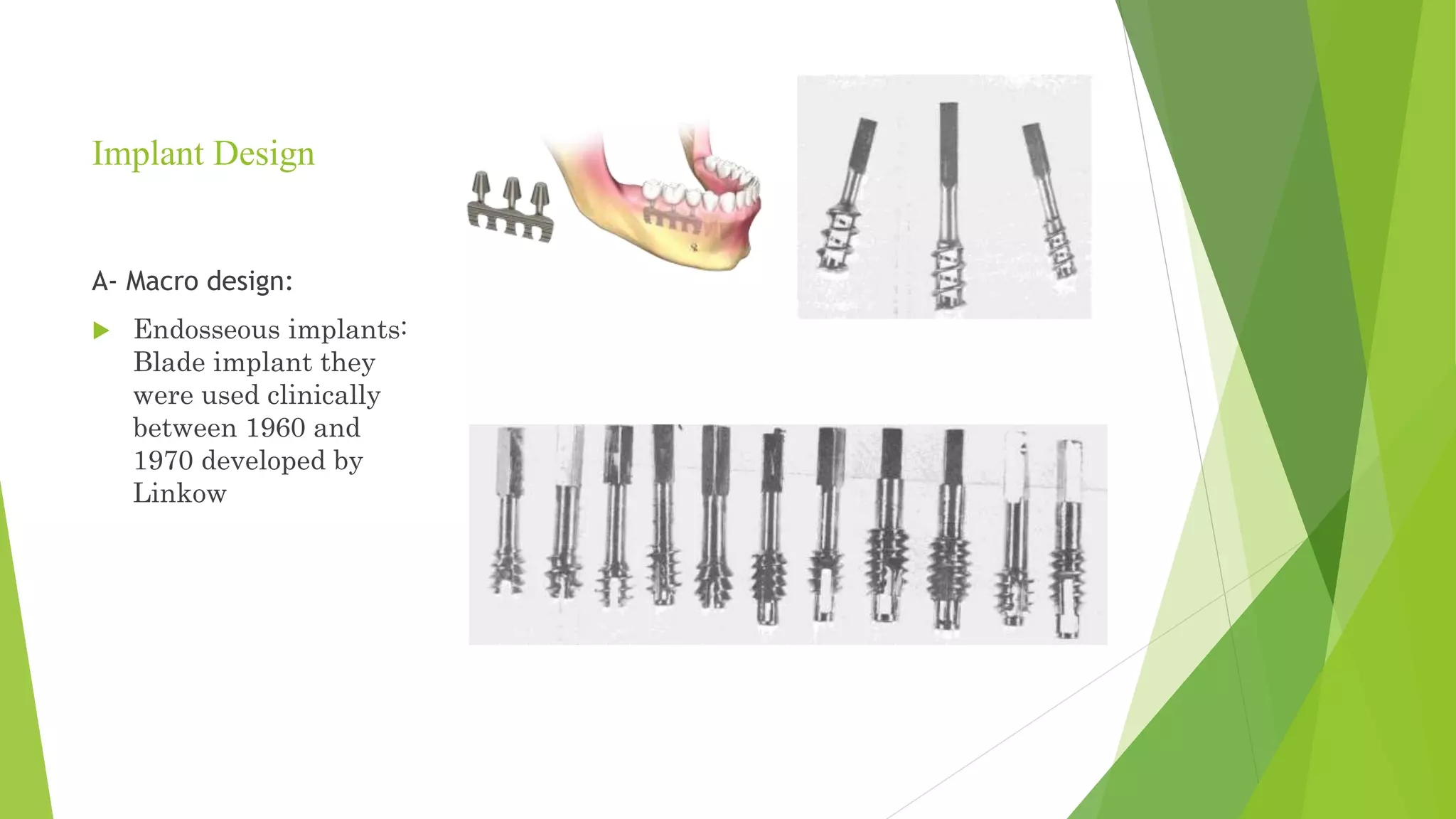 Implant structure, components, and surface modification | PPTX
