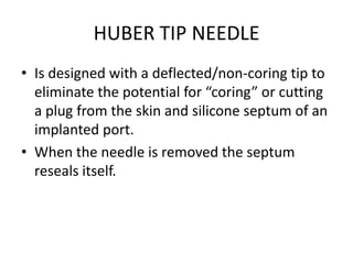 Implanted venous port access | PPTX