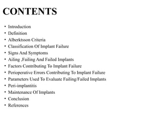 Implant Failure BY DR KAVAN DOSHI MAXILLOFACIAL PROSTHODONTIST AND ...
