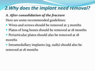Implant removal | PPTX