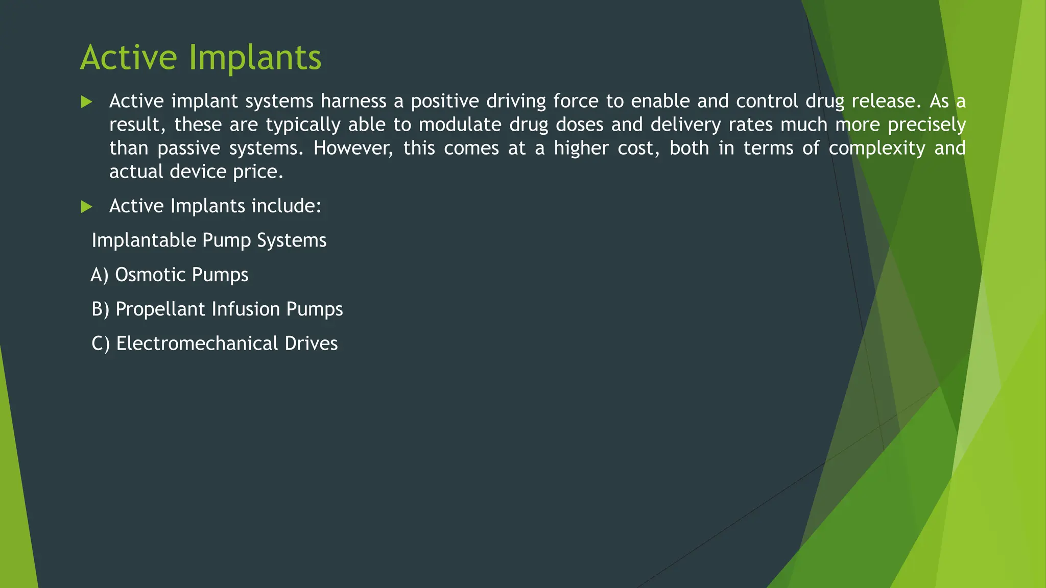 Implants- B.Pharm SEM 7- Novel Drug Delivery System | PPTX