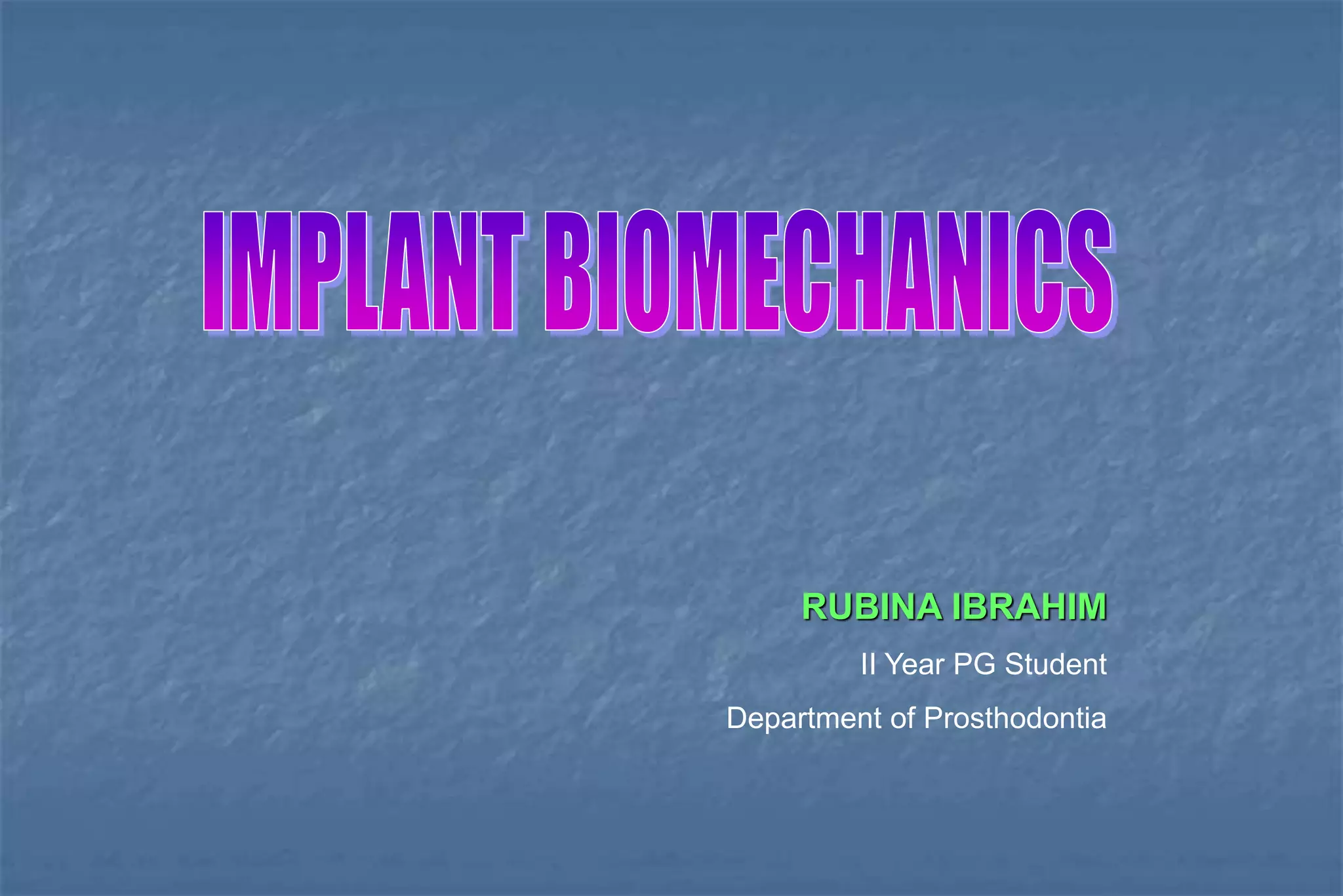 IMPLANTS-Biomechanics.ppt