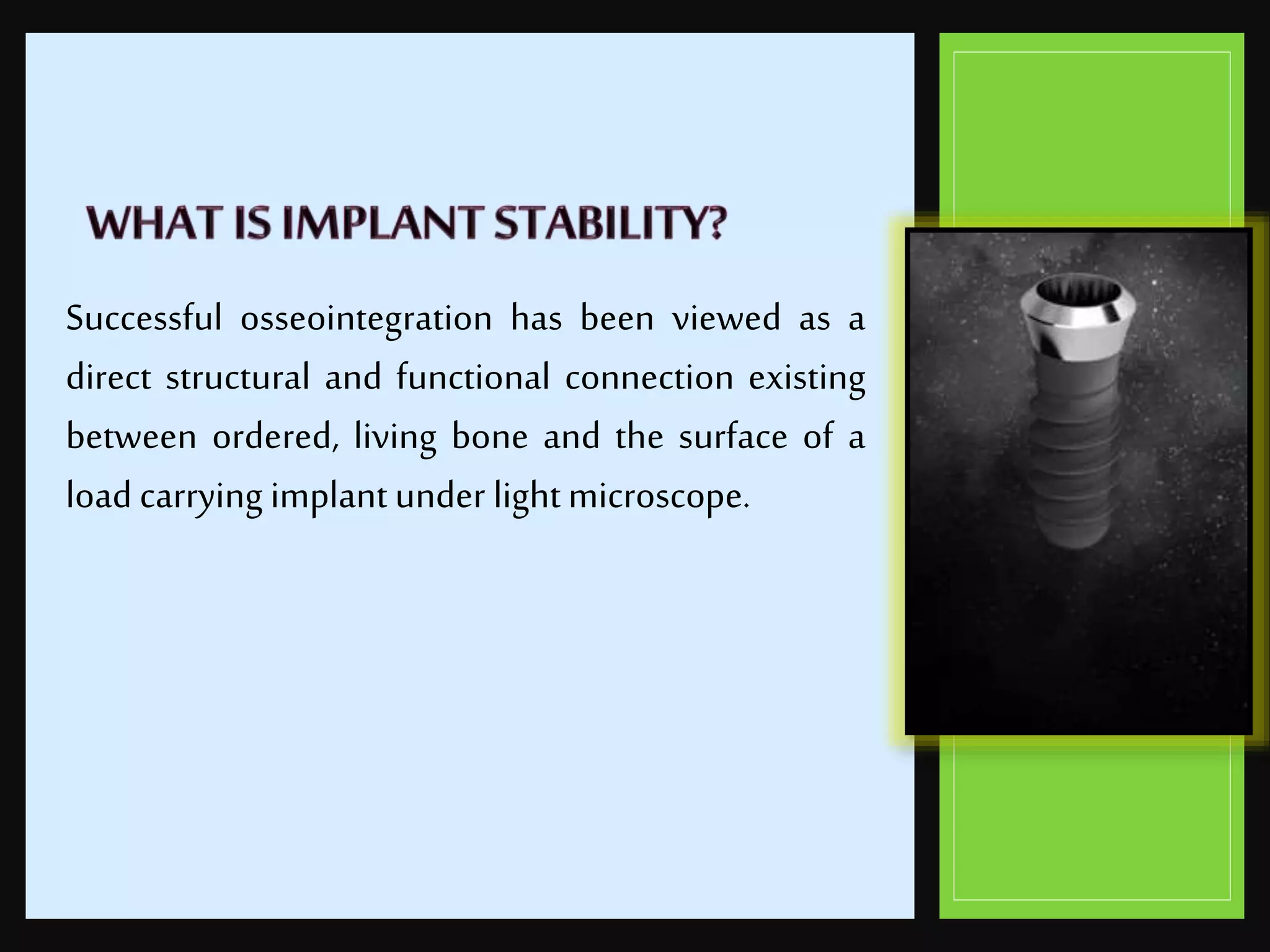 Implant stability1 | PPTX