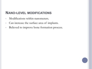 Implant surface modifications | PPTX