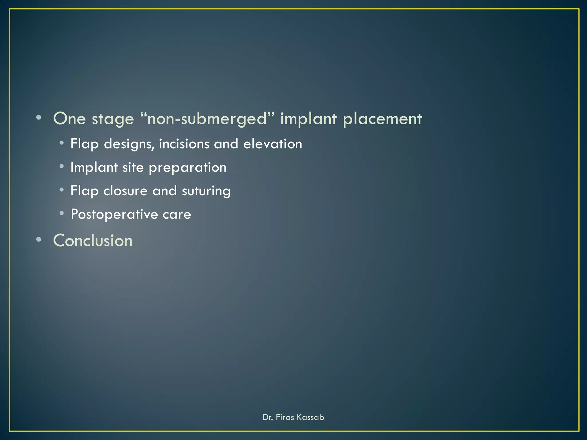 Implant surgical procedure | PDF