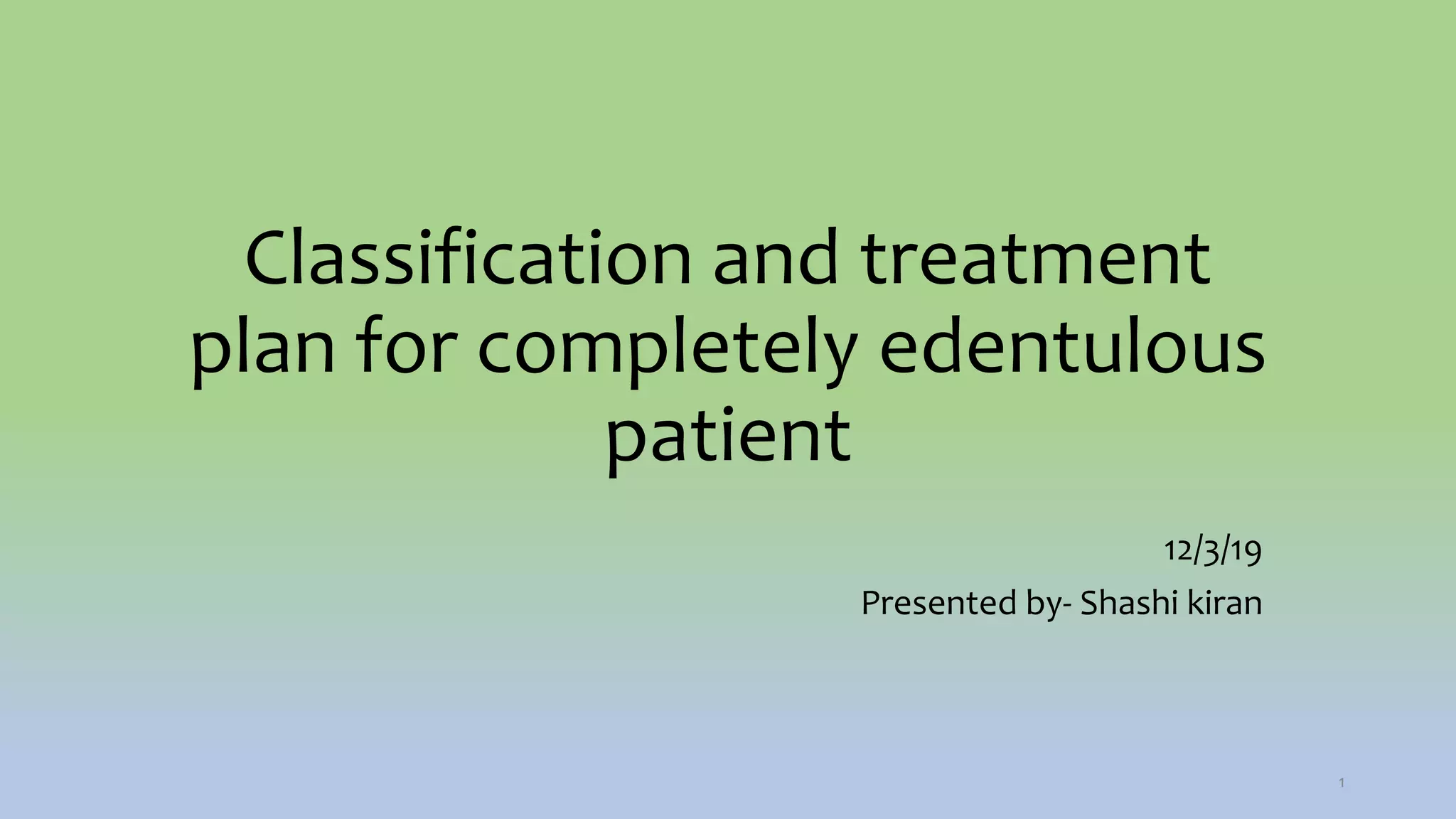 Implant treatment plan for completely edentulous patient | PPTX