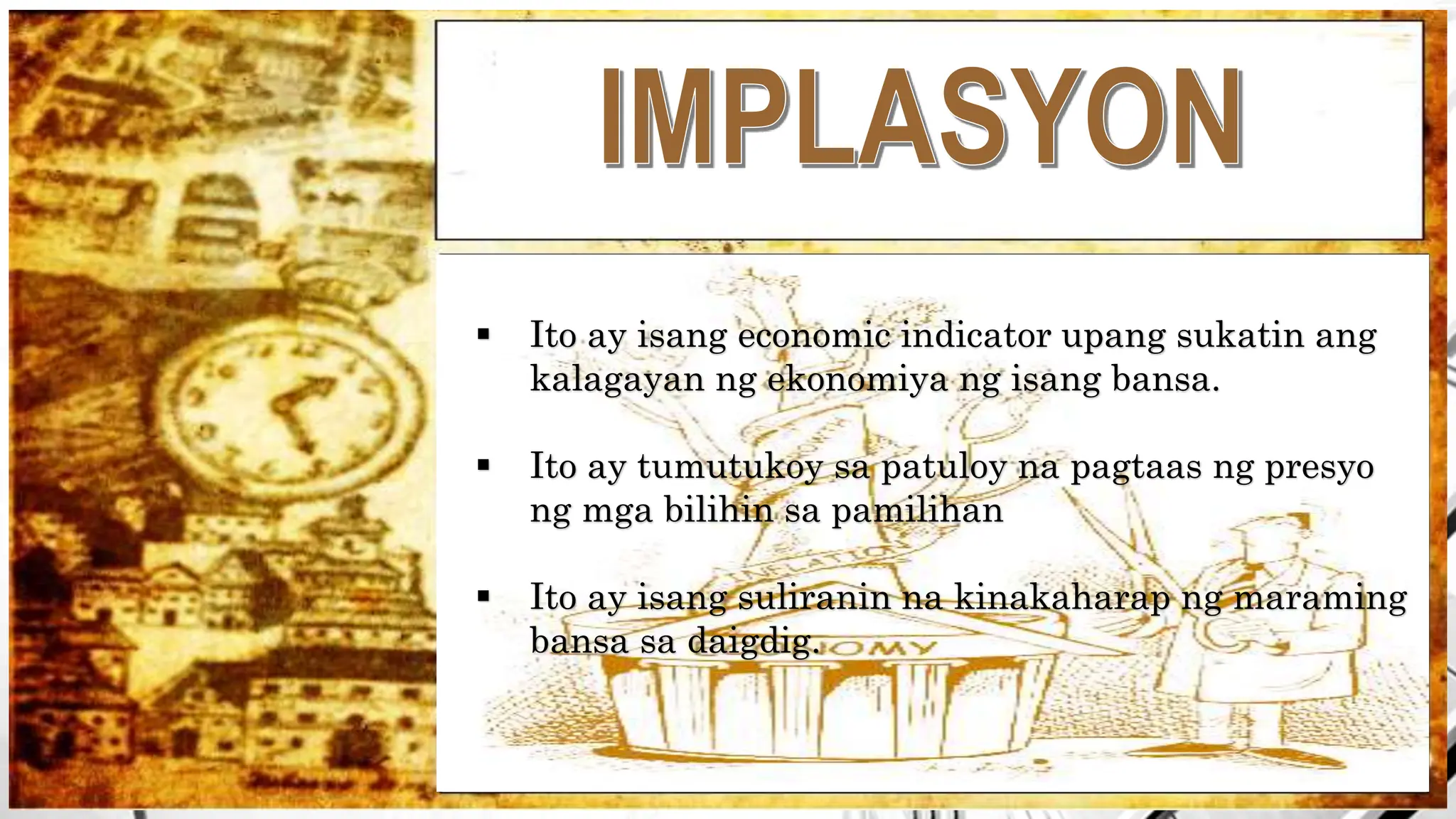 implasyon mga dahilan at bunga ng inflation | PPTX