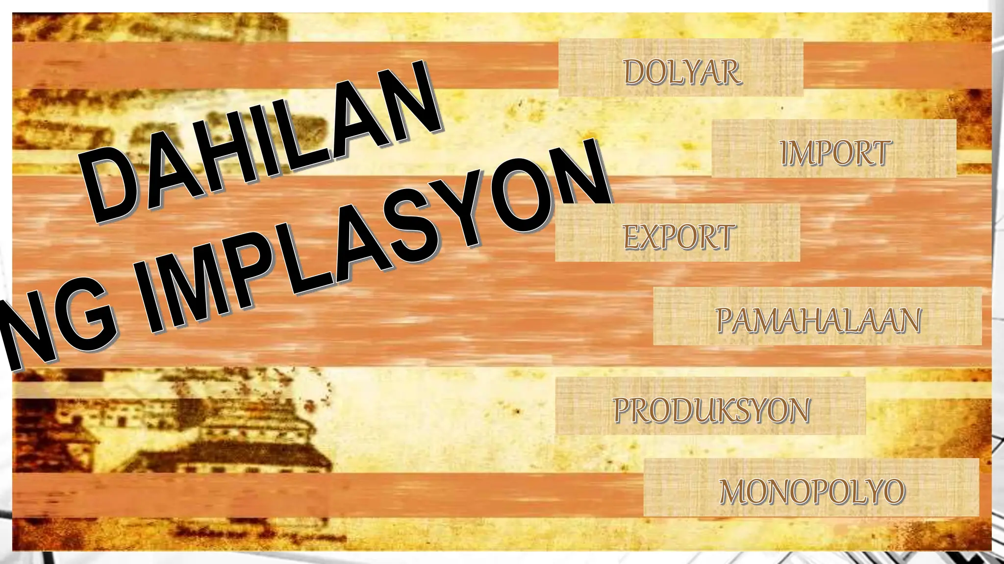 implasyon mga dahilan at bunga ng inflation | PPTX