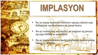 implasyon mga dahilan at bunga ng inflation | PPTX